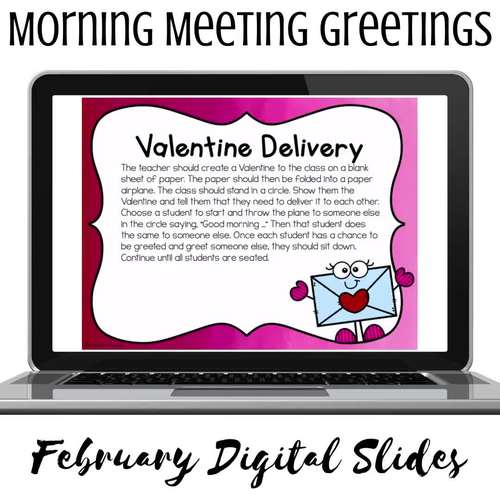 Morning Meeting Greetings Digital Slides- February Distance Learning
