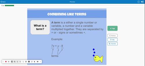 6th, 7th Grade Combining Like Terms (Positive Only) 6.EE.A.1,6.EE.A.4