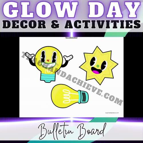 Glow Day Classroom Transformation Bundle, Glow Day Activities, Glow Day ...