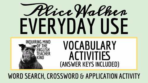 "Everyday Use" by Alice Walker Vocabulary Games | African American ...