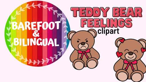 Teddy Bear Clipart | Valentines SEL Feelings Clipart | TPT