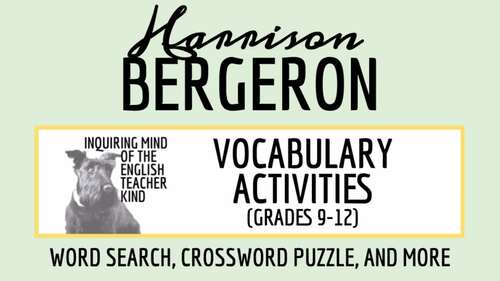 "Harrison Bergeron" by Kurt Vonnegut Vocabulary Games for High School