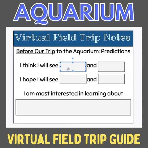Aquarium Virtual Field Trip Guide for Google Slides™ - Reflection ...