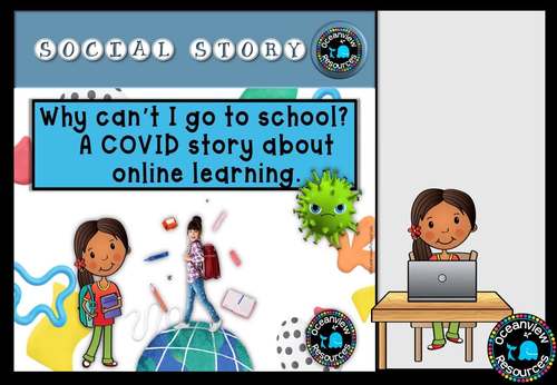 Social Narrative-VIRTUAL ONLINE LEARNING DURING COVID A story for SPED