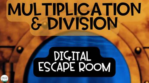 3rd Grade Multiplication and Division Practice Digital Project Escape ...
