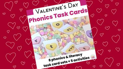 Valentine's Day Phonics Activities 8 Literacy Task Card Sets | TPT