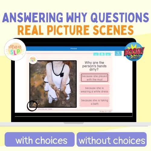 Answering Why Questions Real Picture Scenes Boom Cards™ by Mau SLP