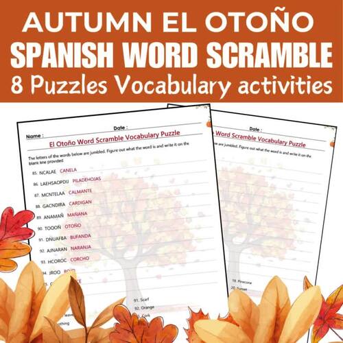 El Otoño: Spanish Autumn Fall Season Vocabulary Word Scramble 8 Puzzles ...
