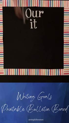 Writing Goals + Printable Bulletin Board + Student Work Display | TPT