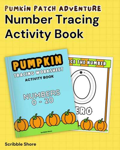 Pumpkin Patch Number Tracing Adventure | Numbers 0 - 20 by Scribble Shore