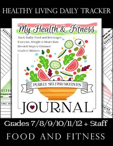 Healthy Living Wellness Journal | Daily Tracker for Food and Exercise ...