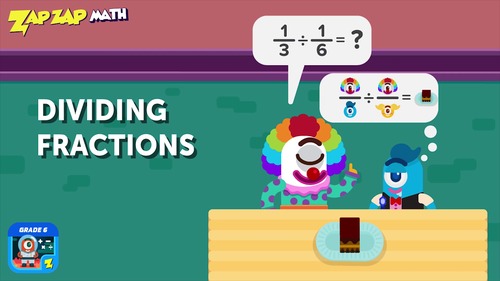 Dividing Fractions by Zapzapmath | Teachers Pay Teachers