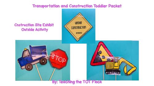 Transportation and Construction Toddler Packet by Teaching the TOT Flock