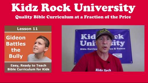 Children's Bible Curriculum - Lesson 11 - Gideon Battles the Bully