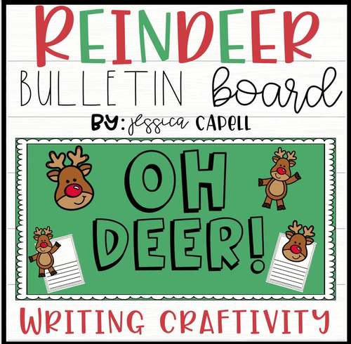Reindeer Bulletin Board & Writing Craftivity for the Holiday ...