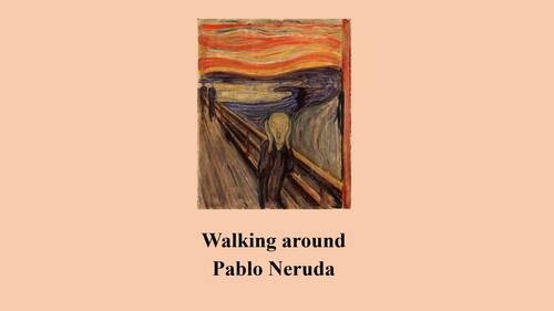 "Walking around" con preguntas de Pablo Neruda by MrSpanish | TPT
