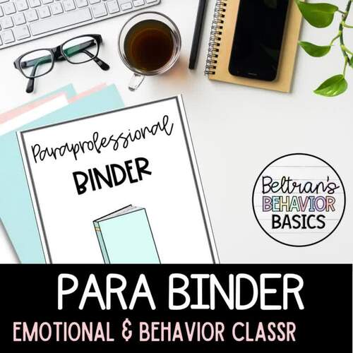 Paraprofessional Binder for Students with Oppositional Defiant Disorder
