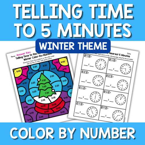 Winter Time to 5 Minutes Color by Number Code Fun Math Center Worksheet ...