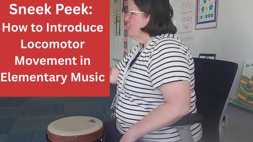 Music Teacher K-4 Lesson Plan & Music Game: How to Introduce Locomotor ...