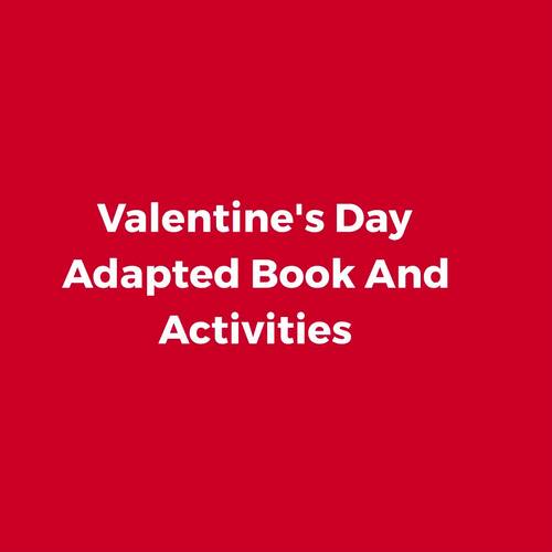 Valentine's Day Adapted Book by File Folder Heaven | TPT