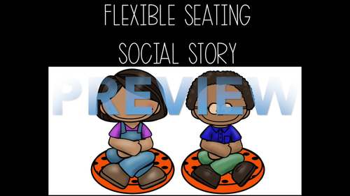 Flexible Seating Launch Kit Story, Lessons, Anchor Charts, Display, and ...