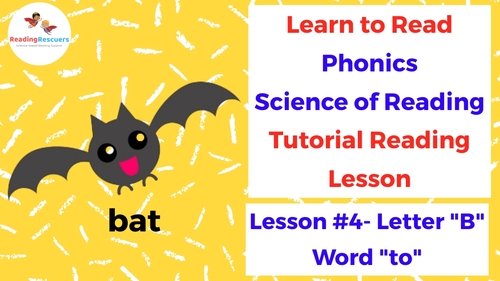 Letter B video lesson | Lesson #4 | Heart Word | to | science of ...