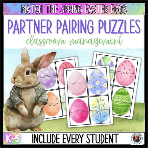 Partner Pairing Puzzles | Spring | Easter | Egg Puzzles | Class Management