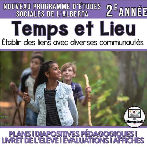 French Alberta Social Studies Curriculum on Time and Place for Grade 2 ...