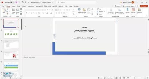 BOH4M UNIT 4 "PLANNING AND CONTROLLING" - THE DECISION MAKING PROCESS