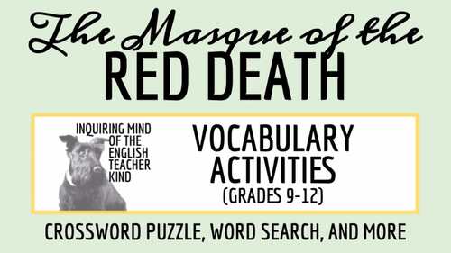 "The Masque of the Red Death" by Edgar Allan Poe Vocabulary Games and ...