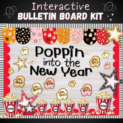 Popping New Year Interactive Bulletin Board | Popcorn Themed Kids Goal ...