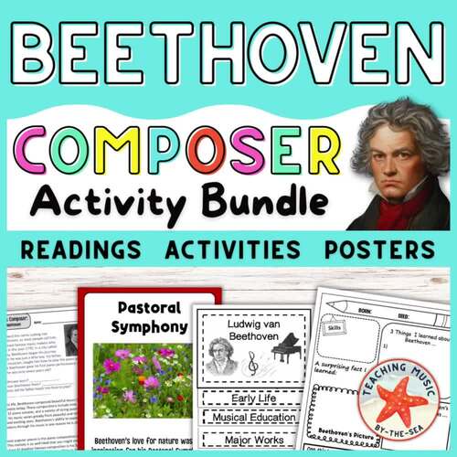 Beethoven Composer Study Music Activity Bundle | Readings Activities ...