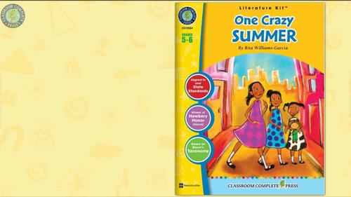 One Crazy Summer - Literature Kit Gr. 5-6 by Classroom Complete Press