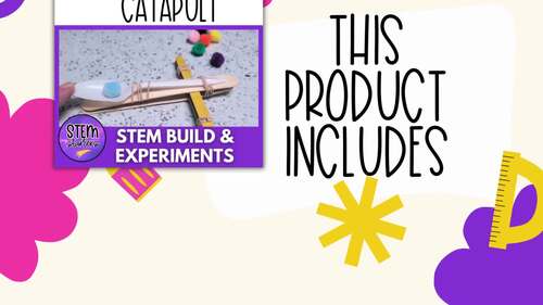 STEM Experiment and Build: The ULTIMATE Catapult with lab worksheets