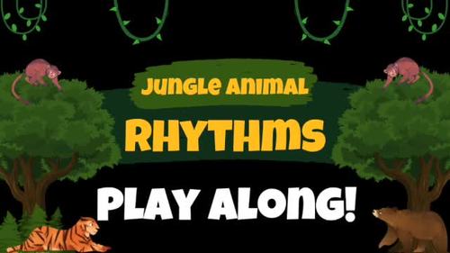 Music Rhythm Play-along featuring Jungle Animals for Elementary Classes