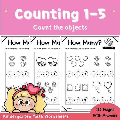 Valentine’s Day Counting Objects Worksheets 1–5 | Kindergarten | No Prep