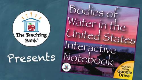 Bodies of Water in the United States Unit by The Teaching Bank | TpT