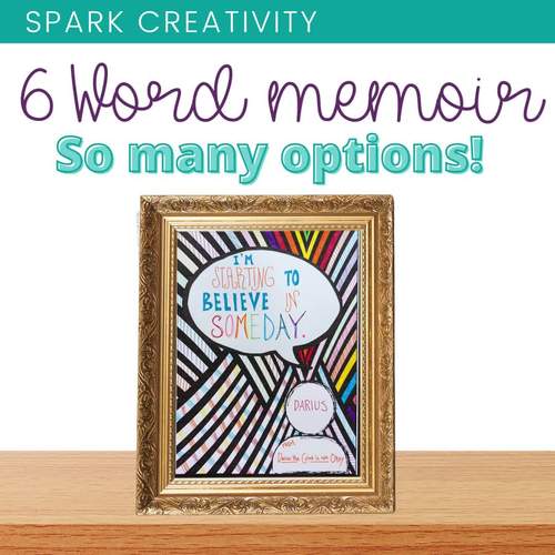 Six Word Memoir Writing Unit Templates: Creative 6 Word Memoir Project ...