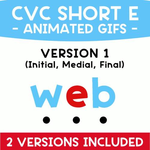 CVC Short E Words Animated GIFS by Teacher Cloud | TPT