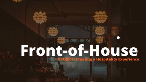 PBL: Front-of-House & the Hospitality Experience | FCS, FACS, CTE ...
