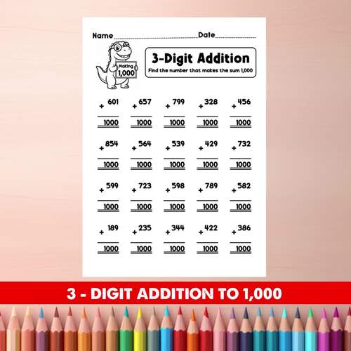 3-Digit Addition to 1,000 Worksheets | Find the Missing Addend | No ...