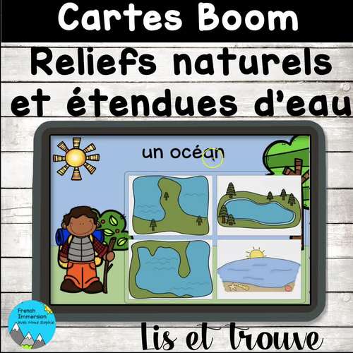 Reliefs naturels et étendues d'eau lecture French landforms and body of ...