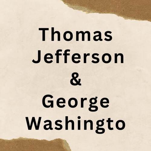 History| Thomas Jefferson | George Washington| PowerPoint | Worksheets