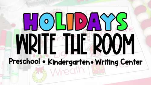 Holiday Write the Room - Preschool, Pre-K, Kindergarten Literacy Center ...