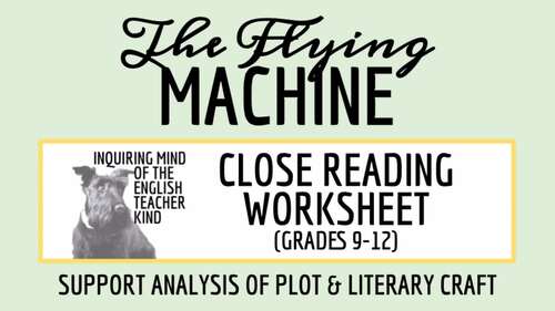 "The Flying Machine" by Ray Bradbury Close Reading Analysis Worksheet