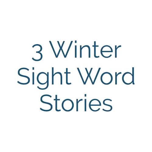Winter Sight Word Stories by Jessica Zannini | Teachers Pay Teachers