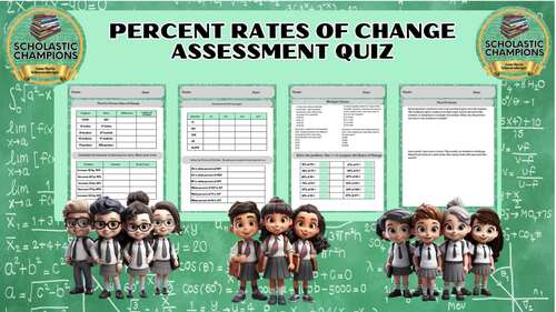 PERCENT RATES OF CHANGE * Assessment Quiz * 6th Grade Middle School Math