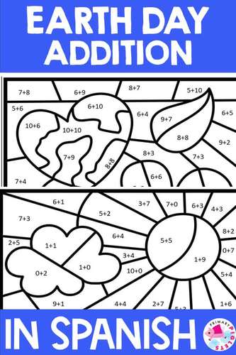 Spanish Color by Number Addition Earth Day Themed Math Coloring Worksheets