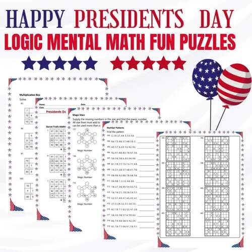 US PRESIDENTS DAY Logic Mental Math Fun Puzzles Critical Thinking ...