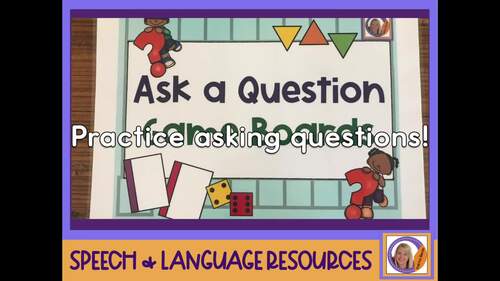 Asking Questions Game Boards for language therapy and social skills for ...